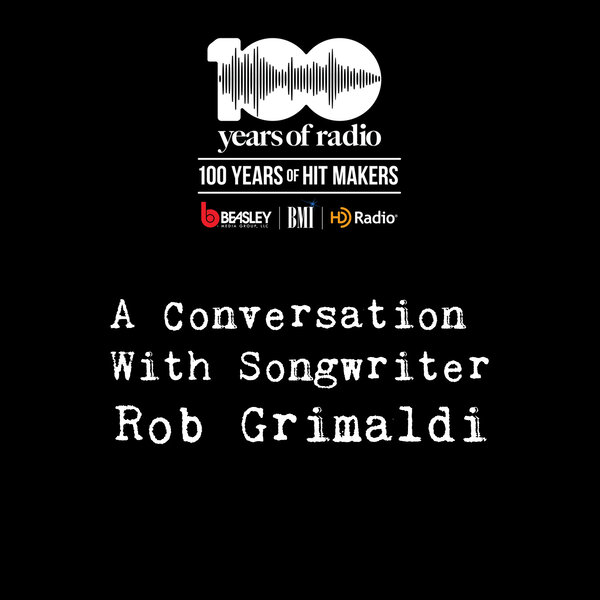Interview with Songwriter Rob Grimaldi - 100 Years of Radio - 100 Years ...