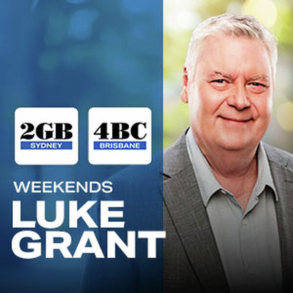 2GB Weekends - Full Show - Weekends with Luke Grant - Omny.fm