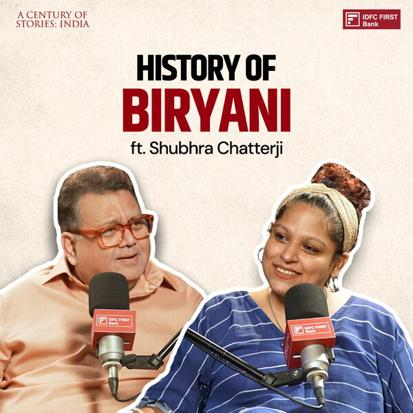 History of Biryani in India ft. Shubhra Chatterji | India - A Century ...