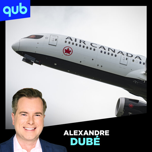 Air Canada: «Je ne pense pas qu’il y aura une grève», dit un expert - Alexandre Dubé - Omny.fm