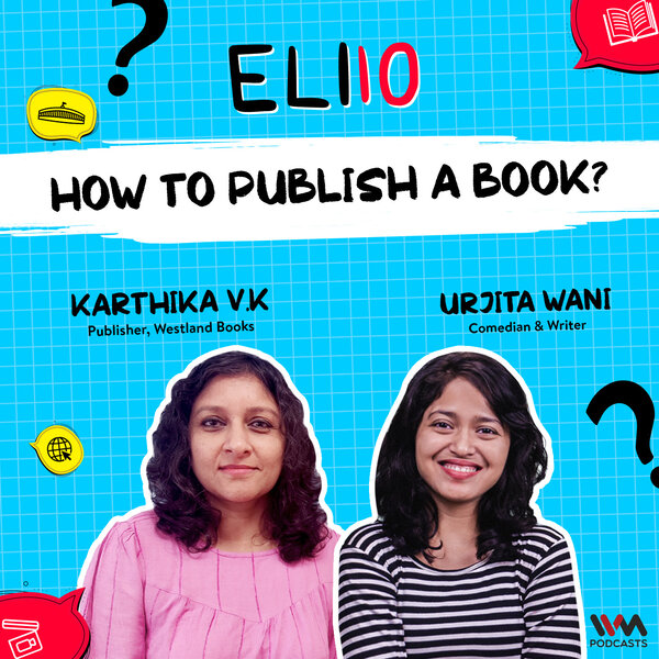 How To Publish a Book? | Explain Like I'm 10 - All About Now - Omny.fm
