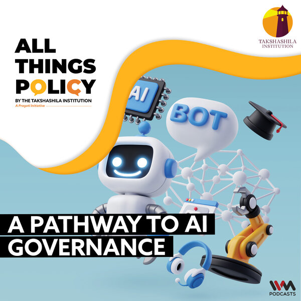 A Pathway to AI Governance - All Things Policy - Omny.fm