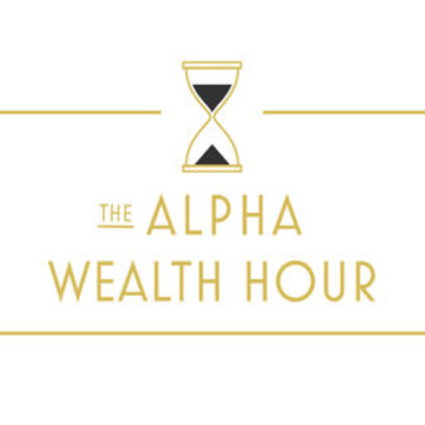 Alpha Wealth Hour - 3-15-2025 - Alpha Wealth Group - Omny.fm
