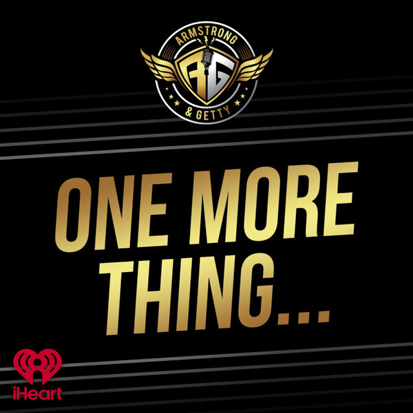 What Is It With The Human Mind.... - Armstrong & Getty One More Thing ...