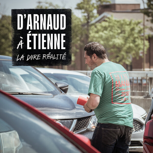 Balade dans la rue - D’Arnaud à Étienne, la dure réalité - Omny.fm