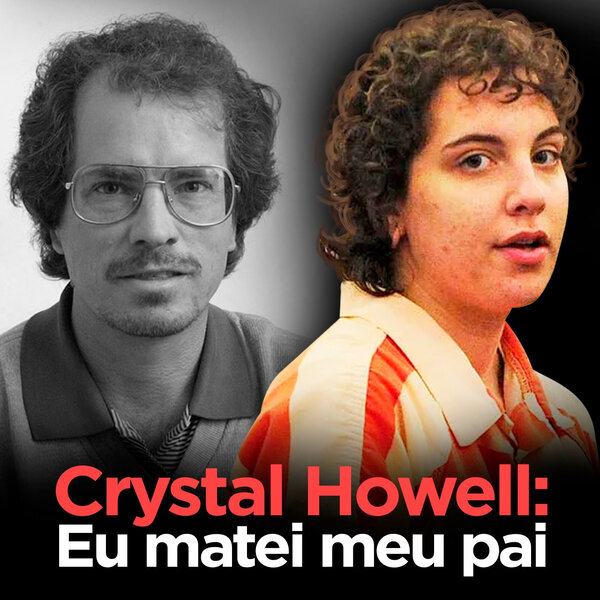 A morte de Michael Howell pela versão da filha Crystal Howell - Arquivo ...