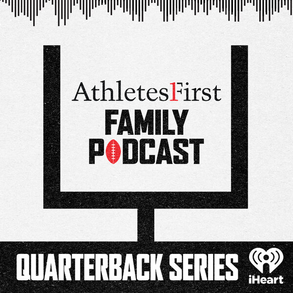 Inside the Mind of an NFL Agent | Athletes First Family Podcast Ep-8 ...