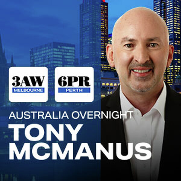 Australia Overnight with Tony McManus - Mon 22 Jun, 2026 - Full Show ...