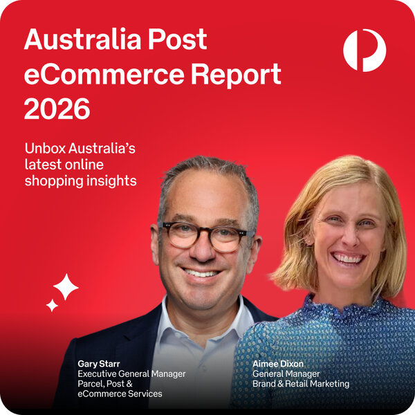 Unboxing the Australia Post eCommerce Report 2026 with Gary Starr and ...