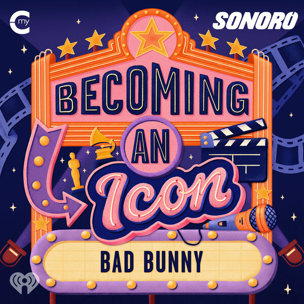 Bad Bunny: P F'n R - Becoming An Icon - Omny.fm
