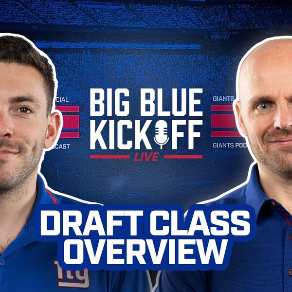 Big Blue Kickoff Live 4/29 | Draft Class Overview - Big Blue Kickoff Live | New York Giants ...