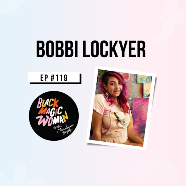 Bobbi Lockyer - Black Magic Woman - Omny.fm