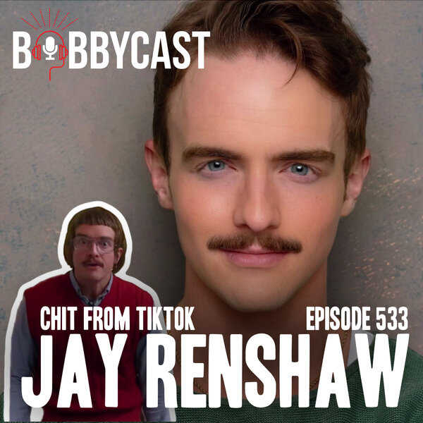 #533 - Jay Renshaw AKA Chit from TikTok on the Origin Story Behind the ...