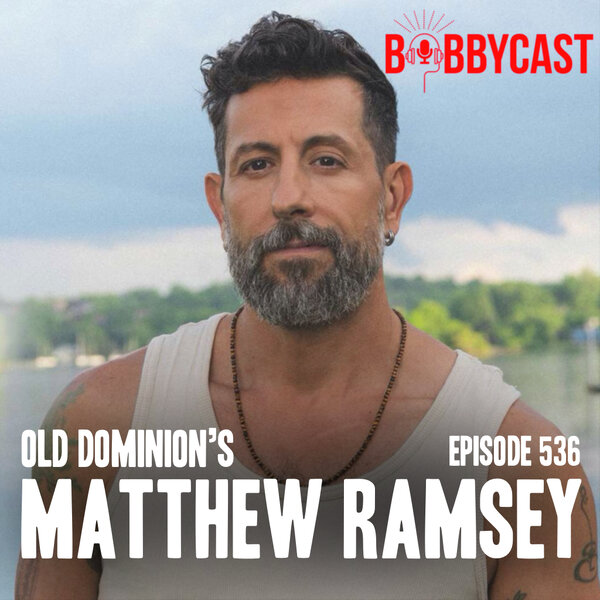#536 - Matthew Ramsey on the Origin of Old Dominion & Why a Band Member ...