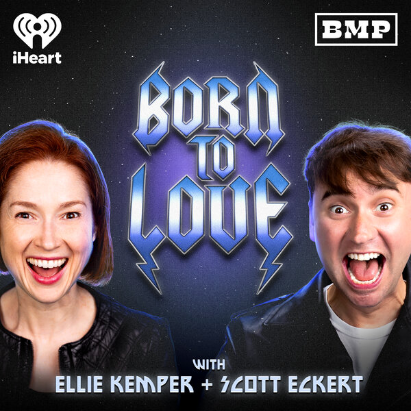 Bobby Bones Loves Failure - Born To Love with Ellie Kemper and Scott Eckert - Omny.fm