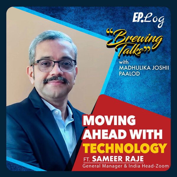 Moving ahead with technology ft. Sameer Raje, General Manager & India ...