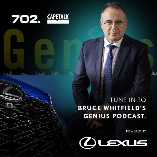 Bruce Whitfield's Genius Podcast, brought to you by Lexus clips - Omny.fm