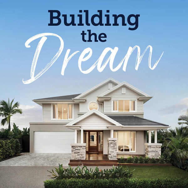 Handover of your new home and beyond - BTD - Building the Dream - Omny.fm