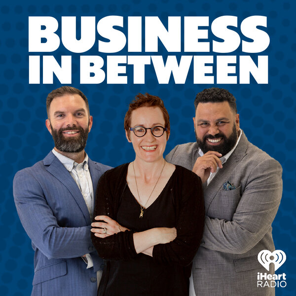 Business in Between Podcast clips - Omny.fm