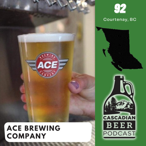 Ace Brewing Company - Courtenay, British Columbia - Cascadian Beer ...