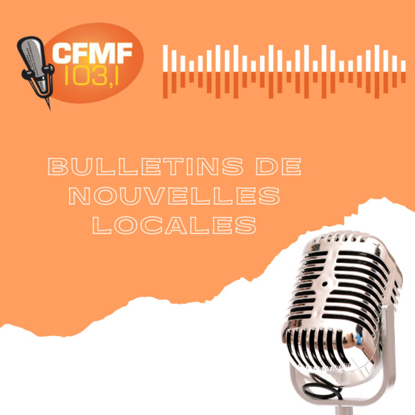 Nouvelles locales du 26 octobre 2022 - CFMF 103,1 Fermont - Omny.fm