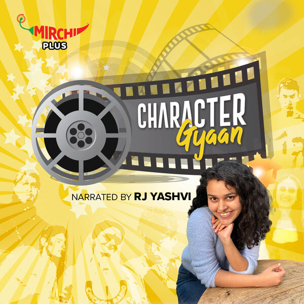 Character Gyaan - Character Gyaan - Omny.fm