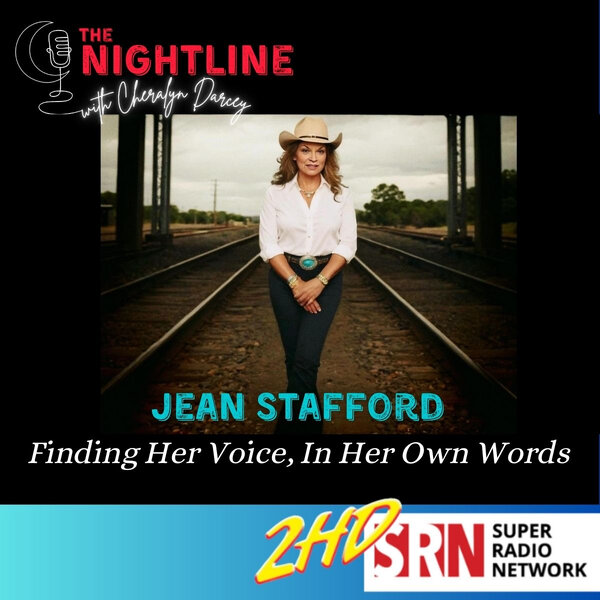 Jean Stafford - 11th May 2025 - Cheralyn Darcey - Omny.fm