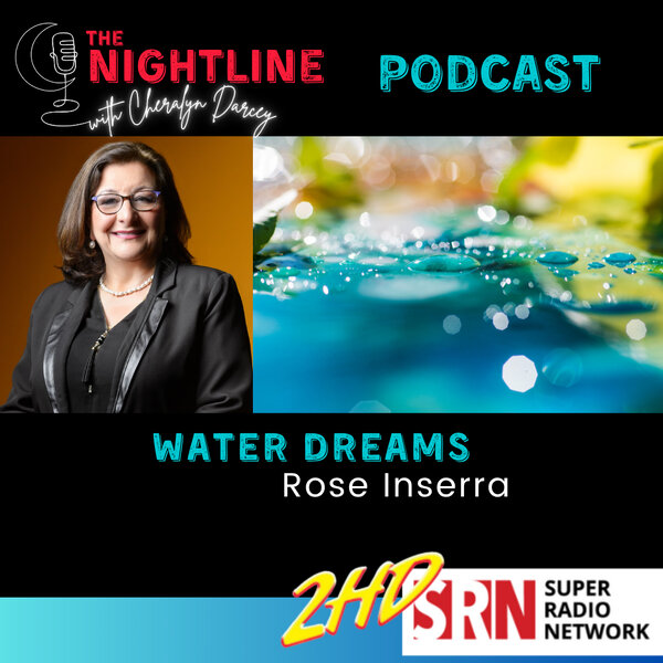 The Dream Guide with Rose Inserra - Water Dreams 23 October 2025 FINAL ...