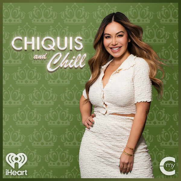 Visiting My Dad in Prison - Chiquis and Chill - Omny.fm