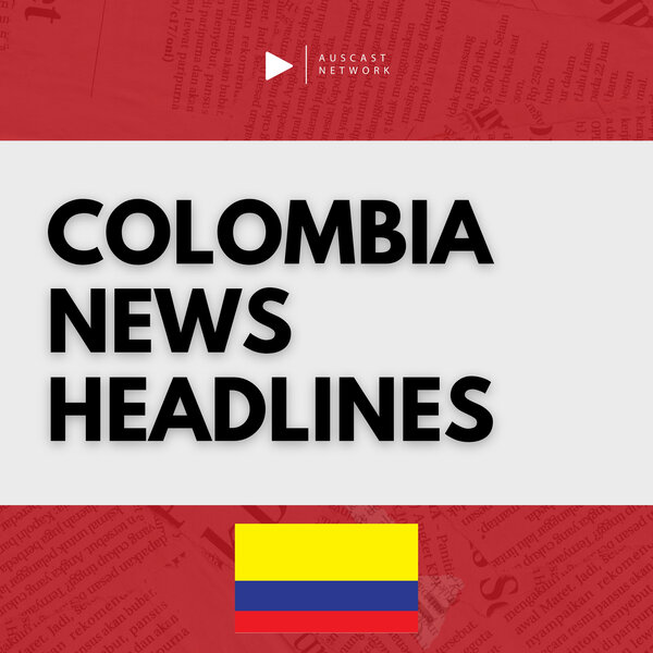 Tuesday Feb 21, 2023 - Colombia - China's spy balloon, Colombia's Mafia ...
