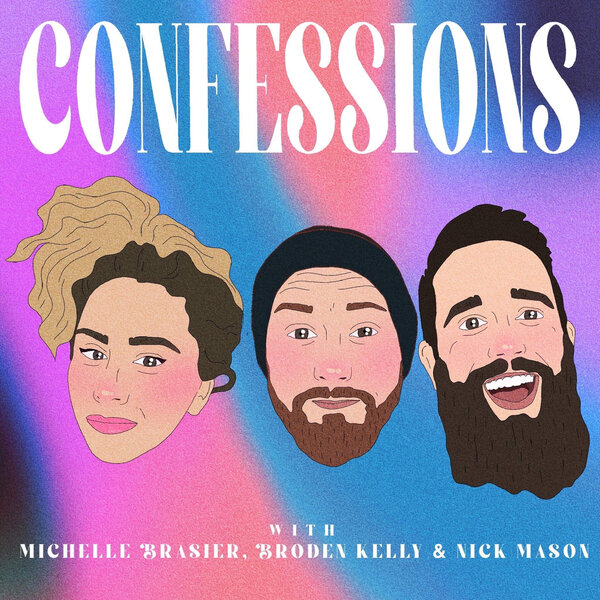 Michelle Brasier, Broden Kelly & Nick Mason - Confessions of the Idiots ...