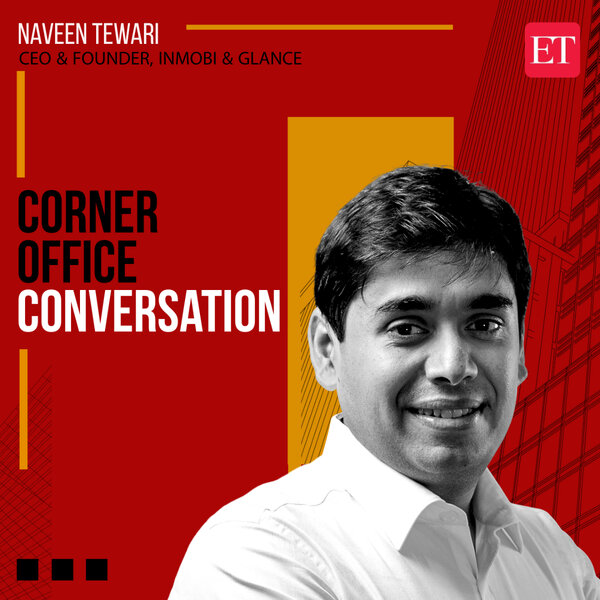 Corner Office Conversation with Naveen Tewari, founder and CEO of ...
