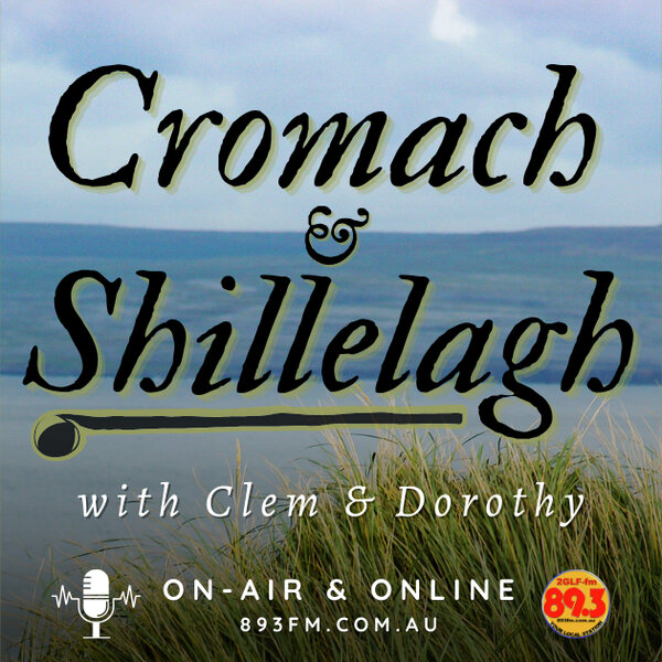 Cromach & Shillelagh - February 2, 2026 - Cromach & Shillelagh - Omny.fm