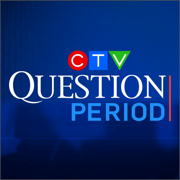CTV Question Period Podcast with Evan Solomon - CTV Question Period ...