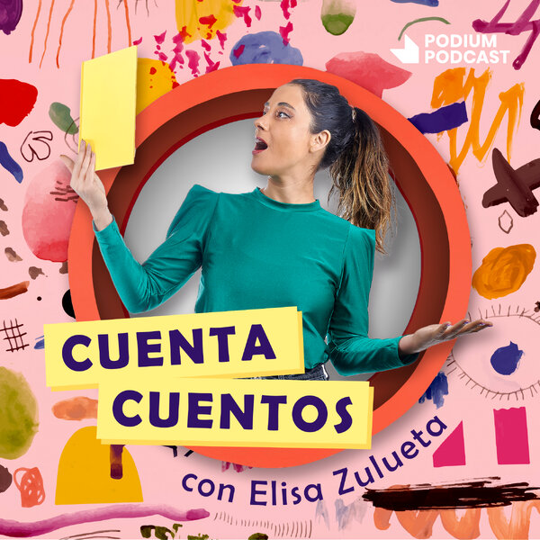 ME ASUSTASTE - Cuentacuentos con Elisa Zulueta - Omny.fm