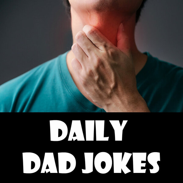 The man who invented throat lozenges died last week. | + 12 more jokes ...
