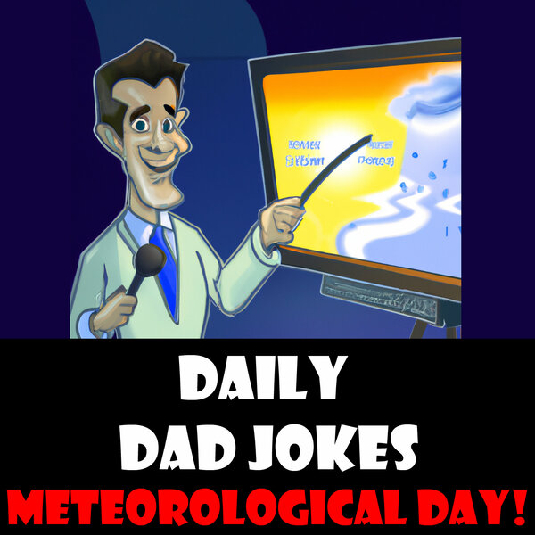 World Meteorological Day! See if you can weather these jokes! 23 March ...