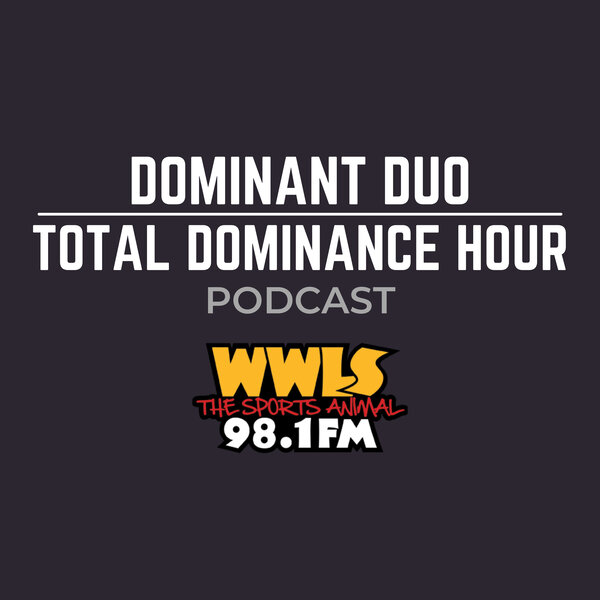 The Dominant Duo - Total Dominance Hour Podcast 08-15-2023 - Dominant Duo/Total Dominance Hour ...
