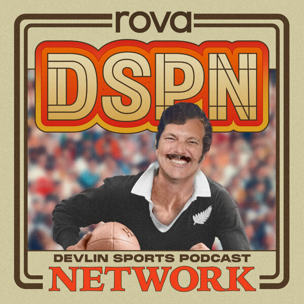 DSPN - Devlin Sports Podcast Network - DSPN - Devlin Sports Podcast ...