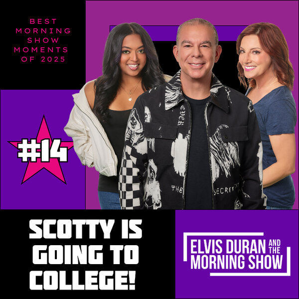 Best Moments of 2025 #14: Scotty is Going to College! - Elvis Duran's ...