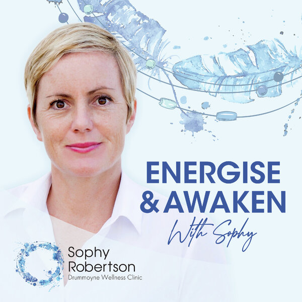 Get to know your Host Sophy Robertson - Energise and Awaken with Sophy ...