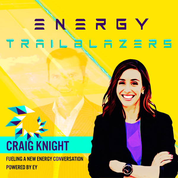 Trailblazer 06 | Craig Knight | Hydrogen Innovator - Energy ...