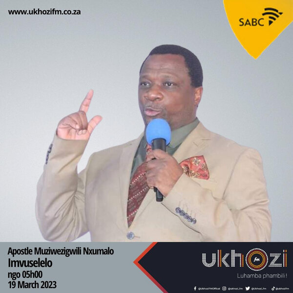 Imvuselelo Mphostoli Muziwezigwili Nxumalo (19 kuNdasa 2023 ...