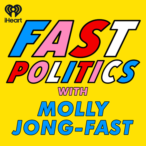 Rick Wilson & Jessica Mackler - Fast Politics with Molly Jong-Fast ...
