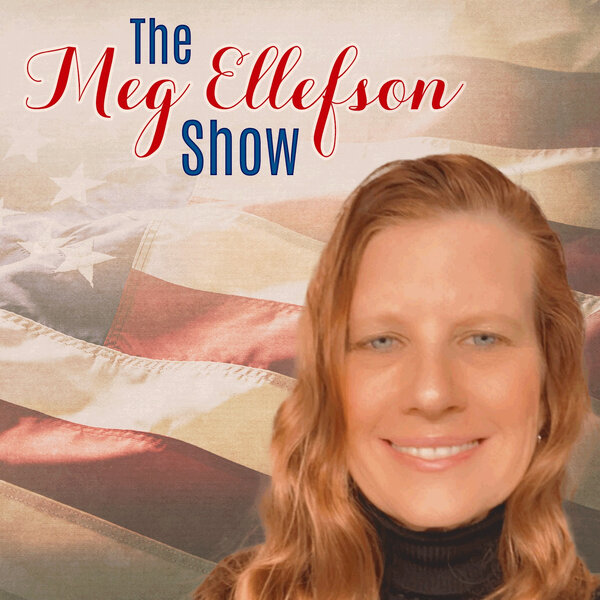 Meg's Monologue - The Meg Ellefson Show 072825 - The Meg Ellefson Show ...