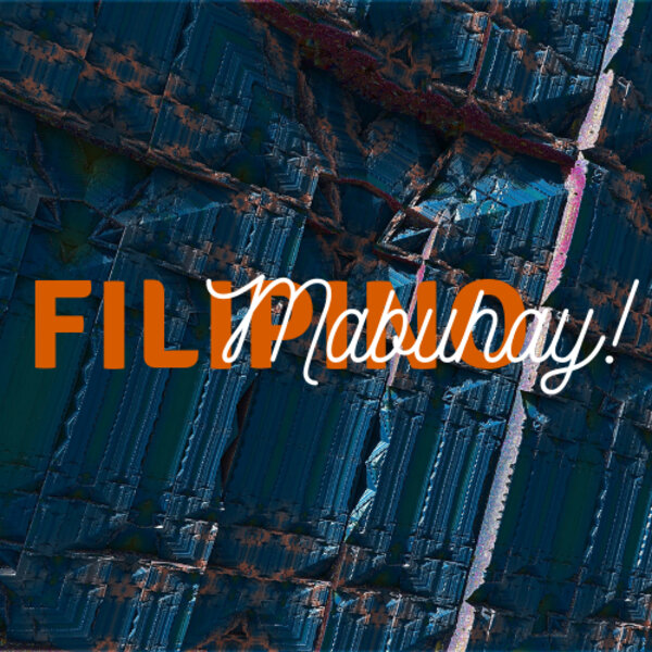 Filipino Mabuhay! - 5 November 2025 - Filipino Mabuhay! - Omny.fm