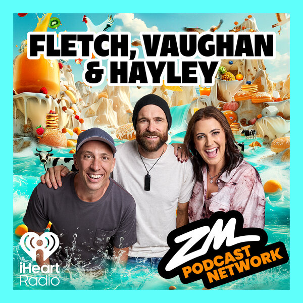 Fletch, Vaughan & Hayley's Big Pod - January 27th 2026 - ZM's Fletch ...