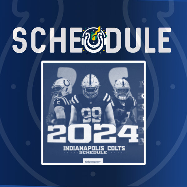 Head Colts #8 | Schedule 2024: Onde e quando vamos enfrentar cada ...
