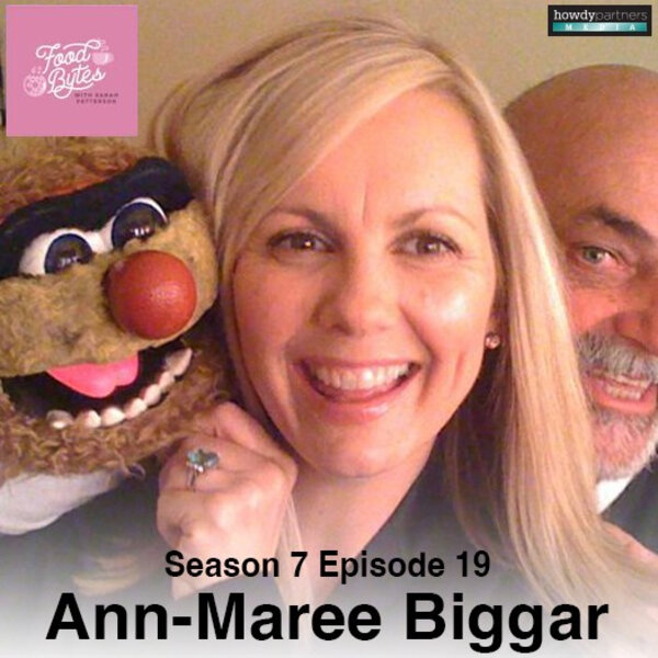 Ann-Maree Biggar - Food Bytes with Sarah Patterson - Omny.fm