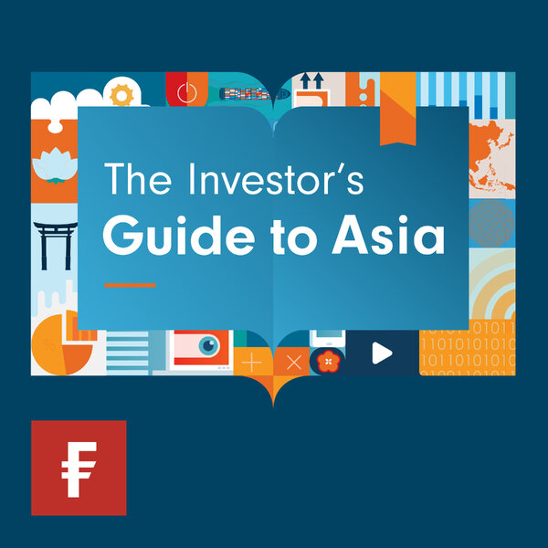 The Investor's Guide to Asia - Fidelity Answers: The Investment Podcast ...